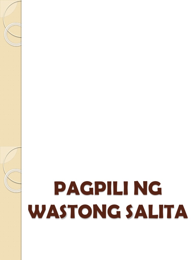 Wastong Gamit NG Mga Salita | PDF