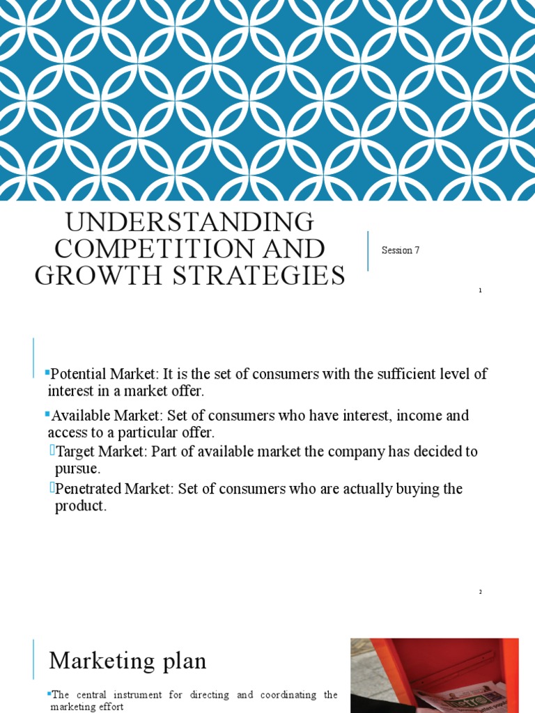 Competition and Growth Strategies Overview | PDF | Marketing ...