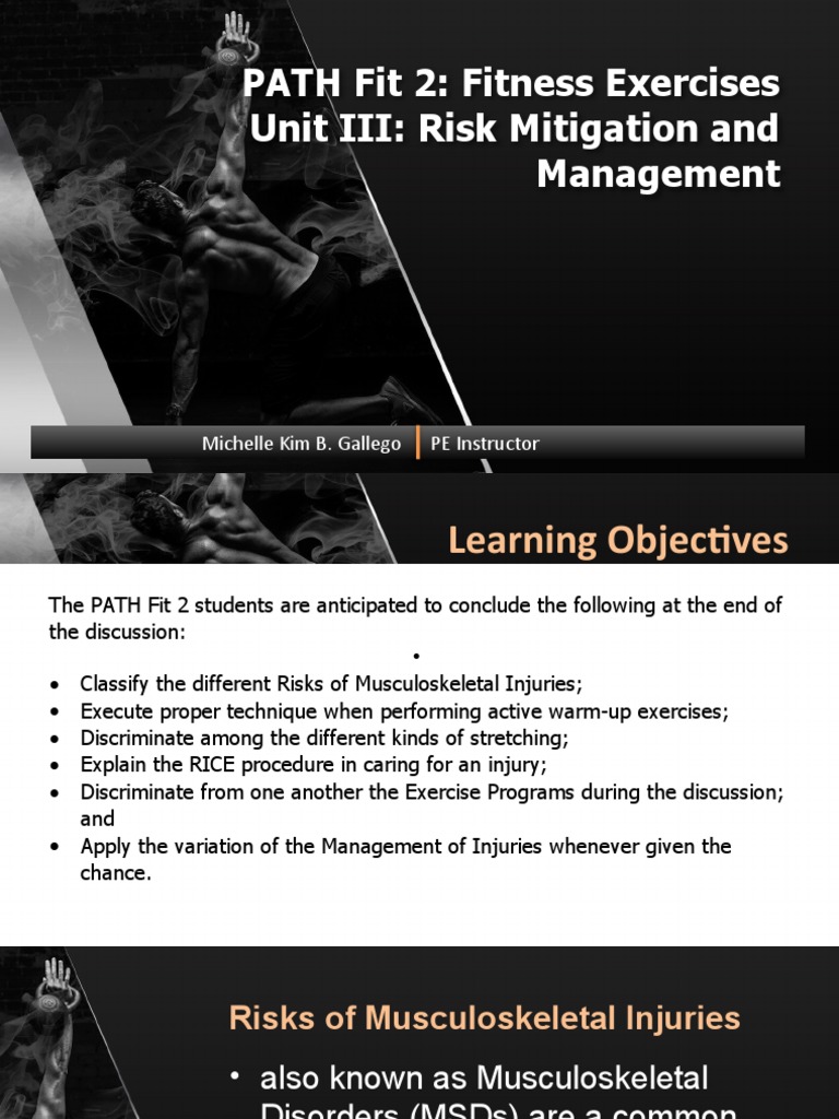 PATH Fit 2: Fitness Exercises Unit III: Risk Mitigation and Management ...