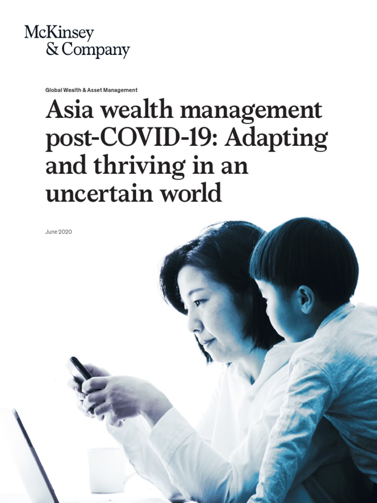 Asia Wealth Management post-COVID-19: Adapting and Thriving in An ...