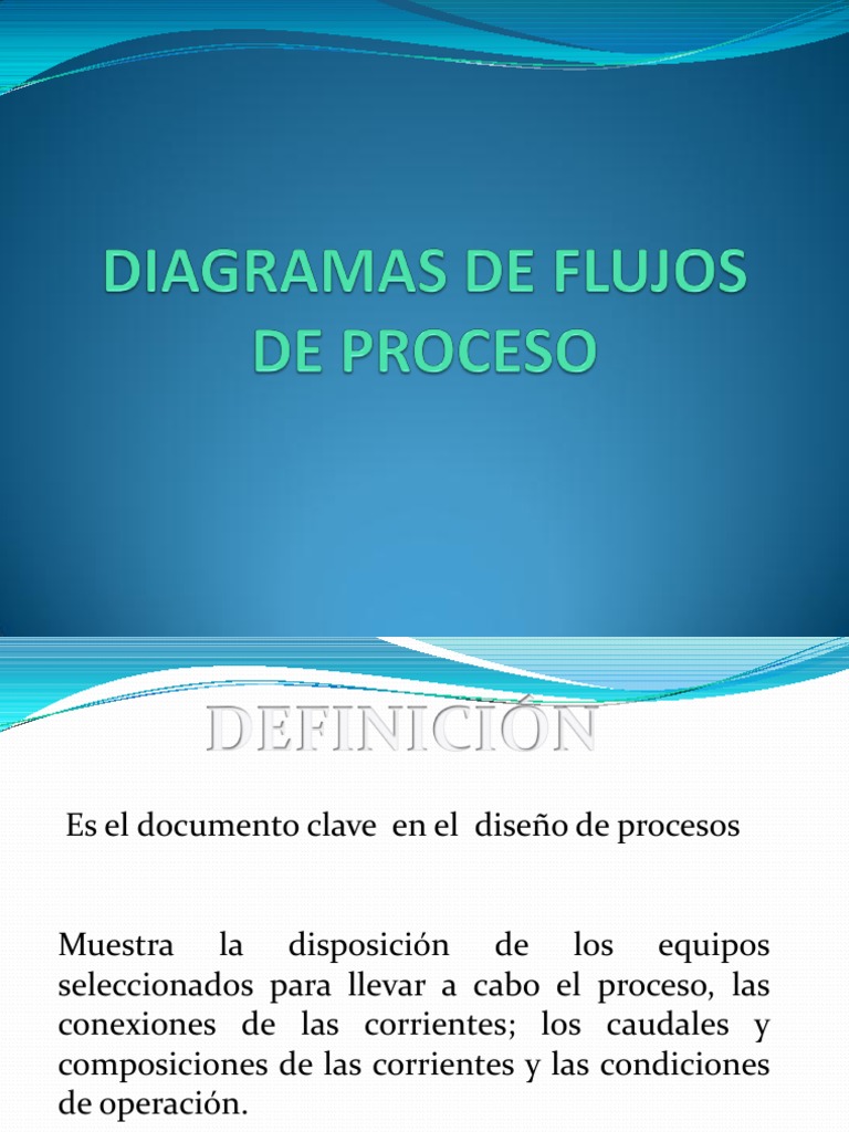Diagrama de Flujo de Proceso (PFD) | PDF