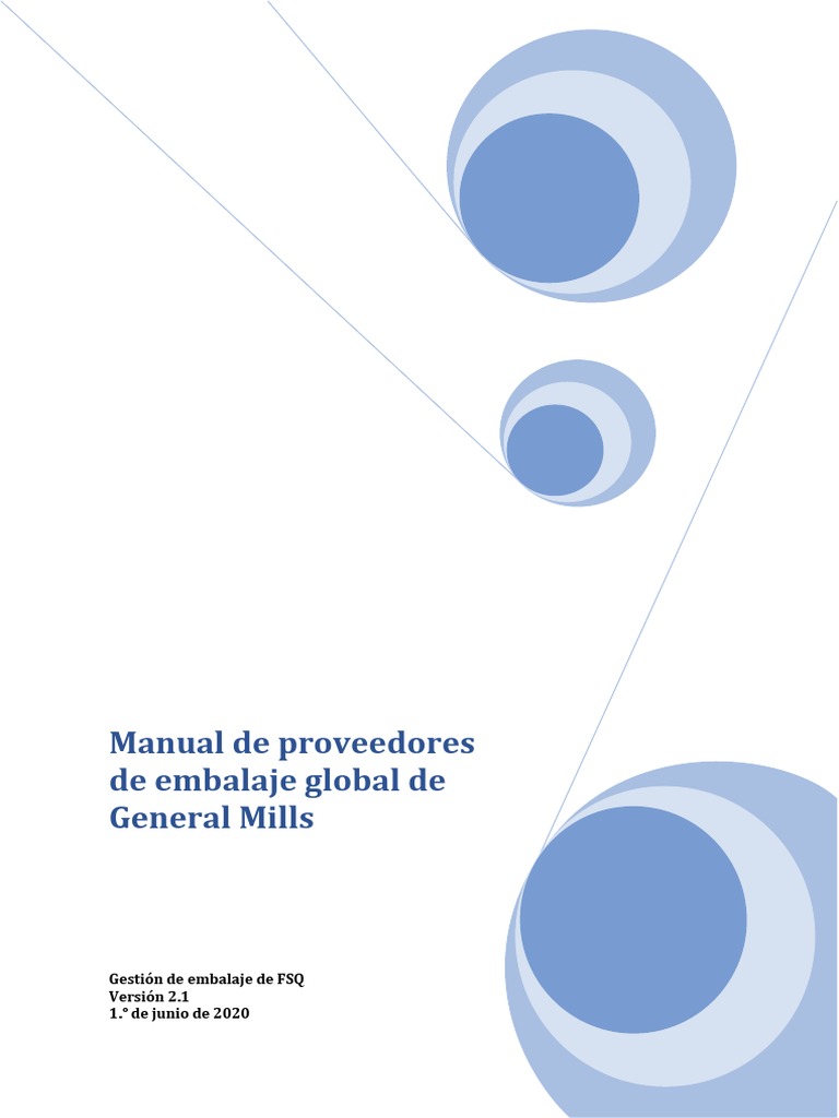 Manual de proveedores de embalaje global de General Mills: requisitos clave para garantizar la ...