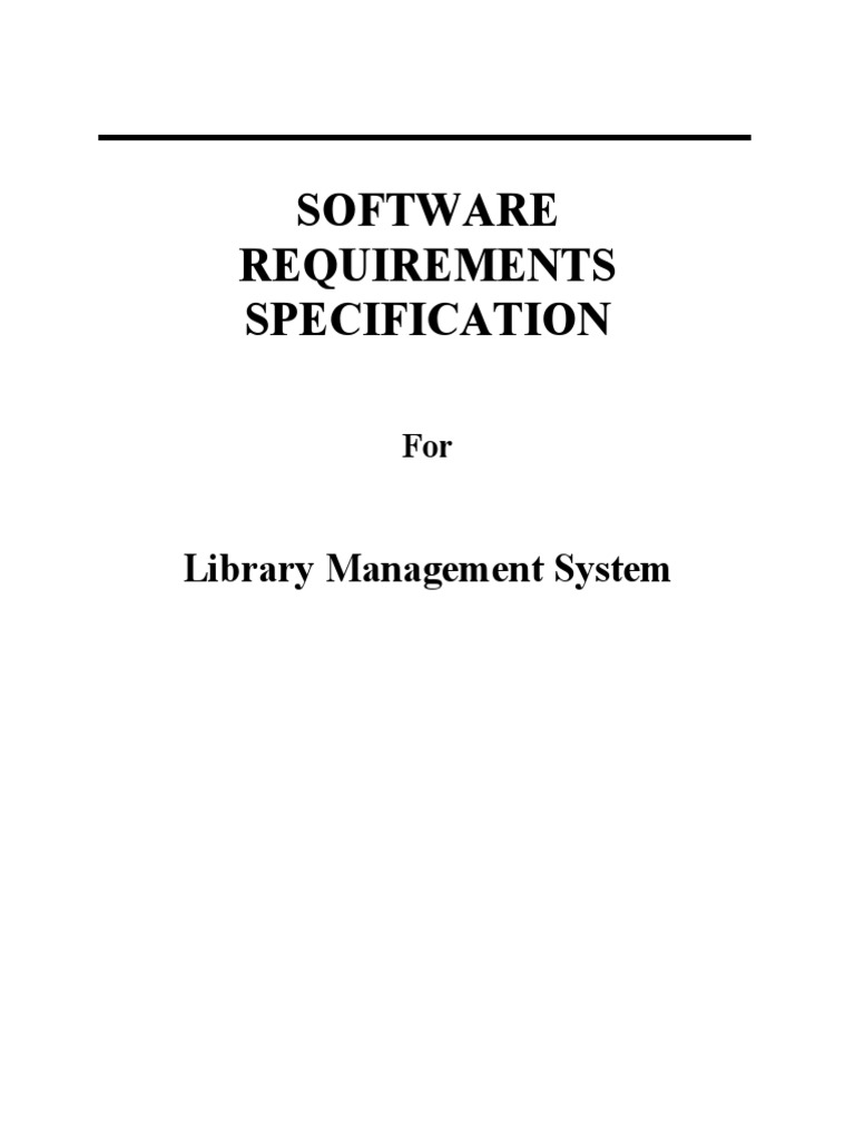 Software Requirements Specification: Library Management System | PDF | Libraries | User (Computing)