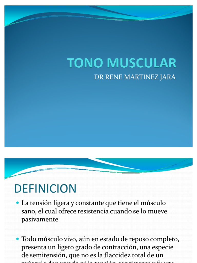 Tono Muscular | PDF | Neuroanatomía | Músculo