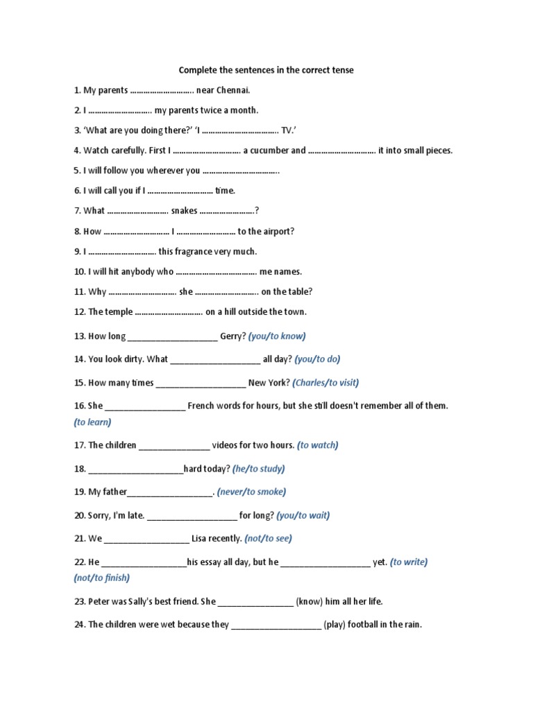Complete The Sentences in The Correct Tense: (You/to Know) (You/to Do ...