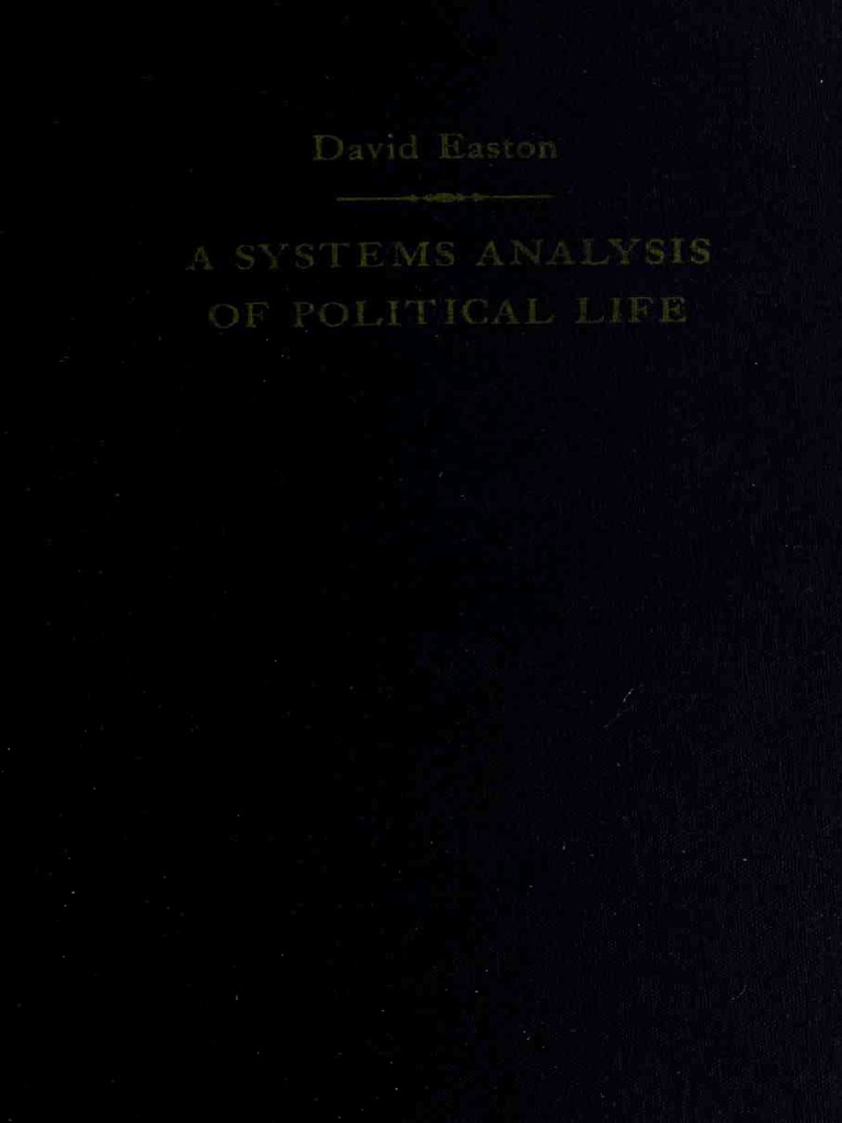 David Easton - Systems Analysis of Political Life (1965, John Wiley ...