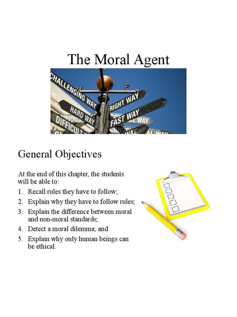 Topic 1 - The Moral Agent | PDF | Morality | Applied Ethics