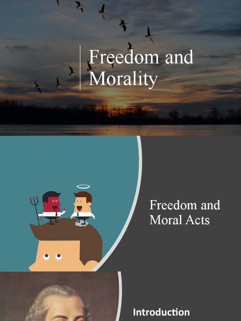 Topic 2 - Freedom and Morality | PDF | Free Will | Autonomy