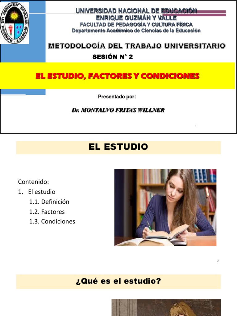 Clase 2A - El Estudio, Factores y Condiciones-Metodologia | PDF | Maestros | Conocimiento