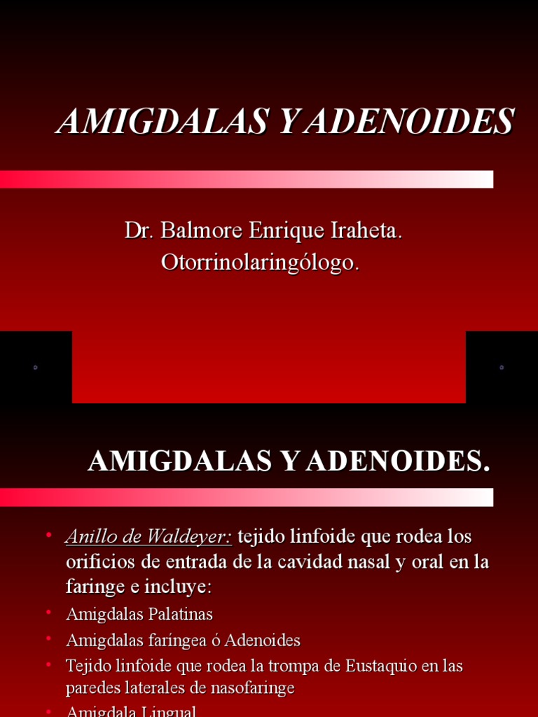 Hipertrofia Amigdalina y Adenoidea (Karla) | PDF | Enfermedades y ...