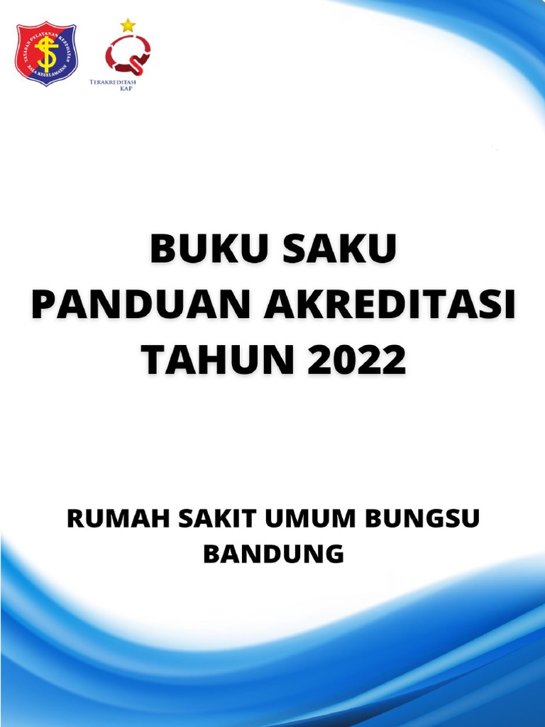 Buku Panduan Akreditasi 2022 Snars Ed 1.1 Fix | PDF