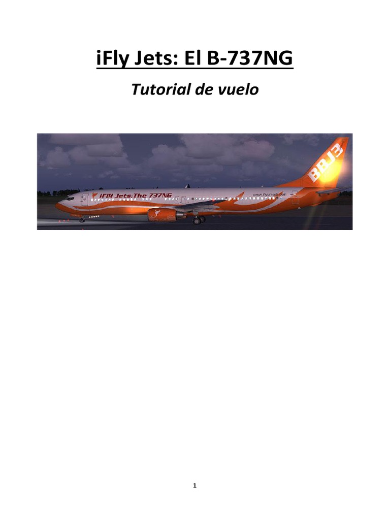 IFly Jets 737NG Tutorial en Castellano | PDF | Tren de aterrizaje | Avión