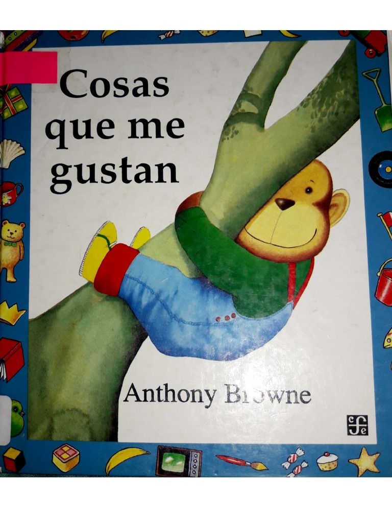 Browne, Anthony. Cosas Que Me Gustan | PDF