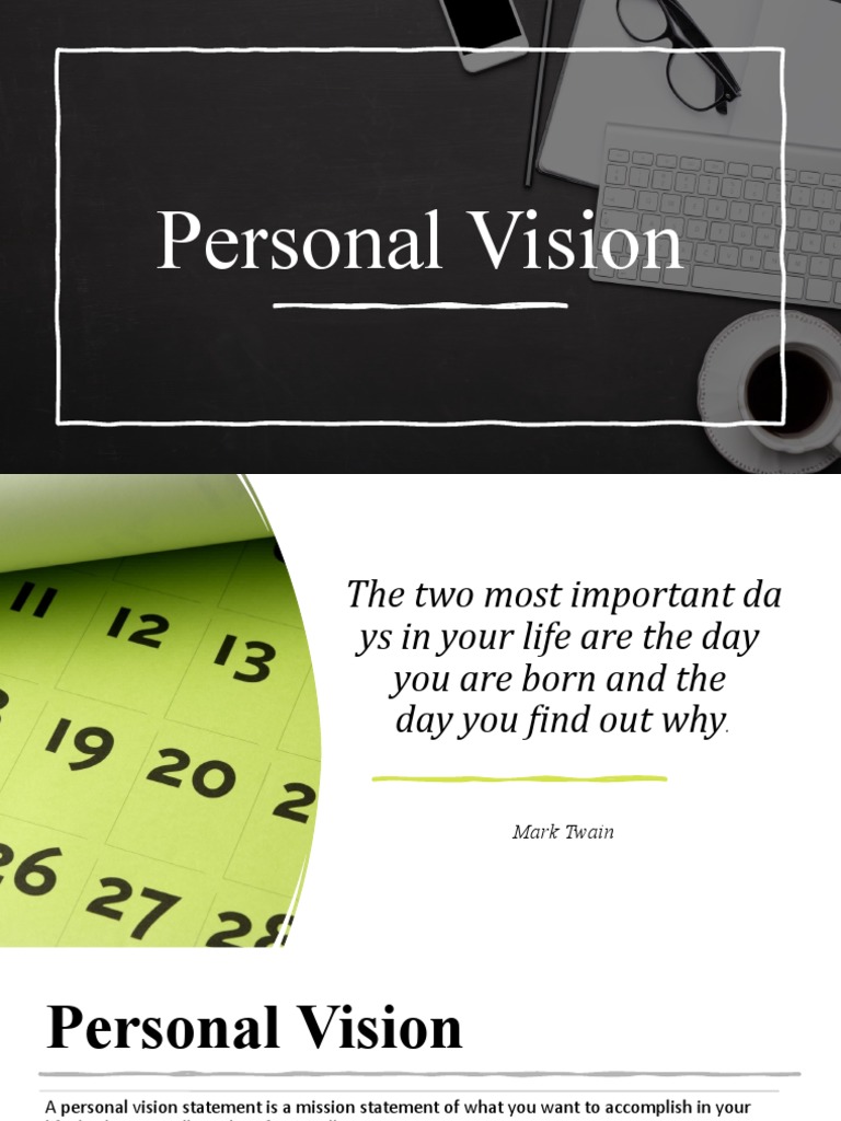 Personal Vision | PDF | Goal | Behavioural Sciences