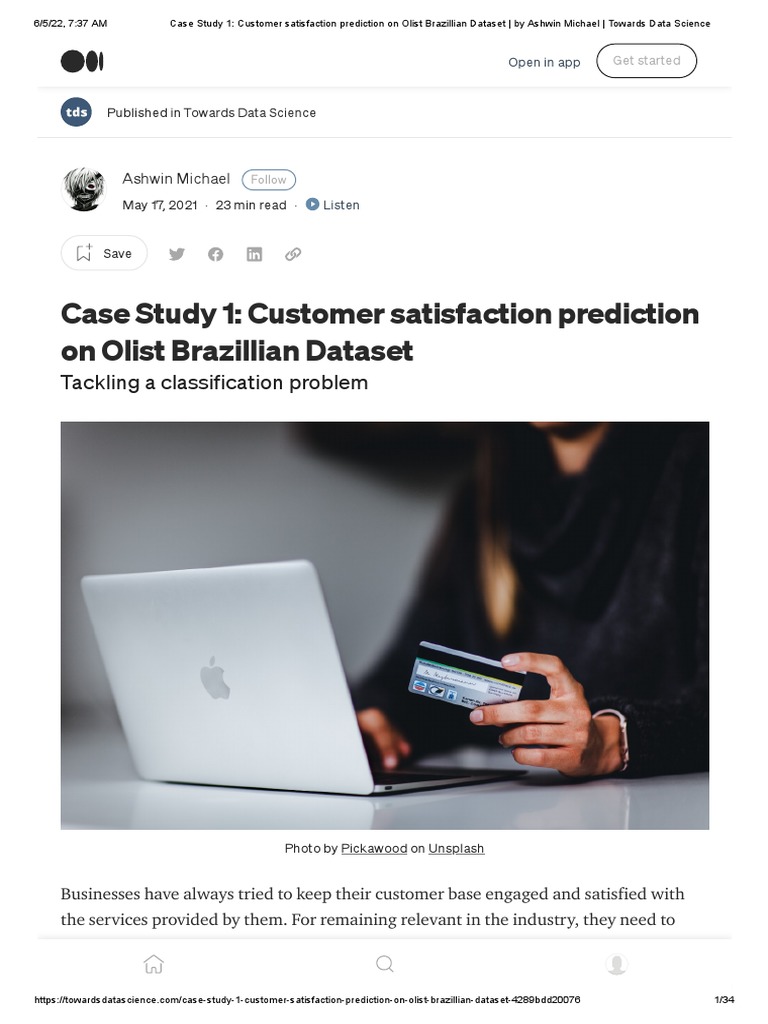 Case Study 1 - Customer Satisfaction Prediction On Olist Brazillian Dataset - by Ashwin Michael ...