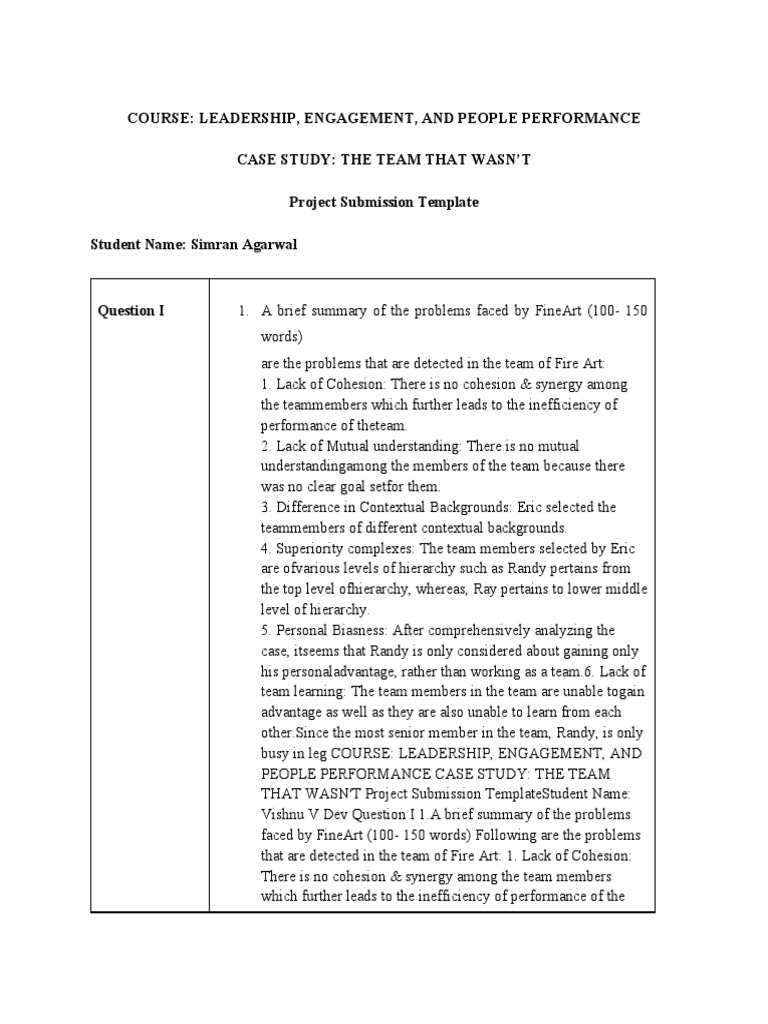 Course: Leadership, Engagement, and People Performance Case Study: The Team That Wasn'T Project ...