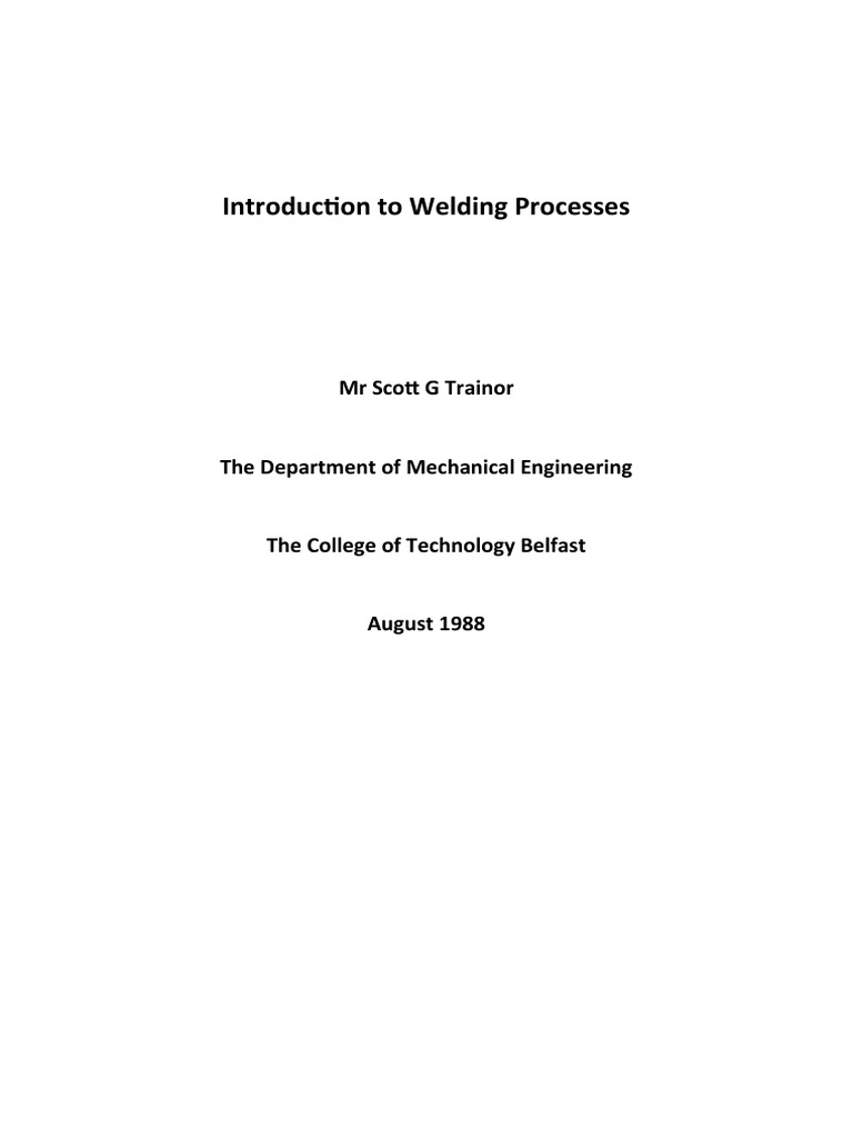 Introduction To Welding Processes | PDF