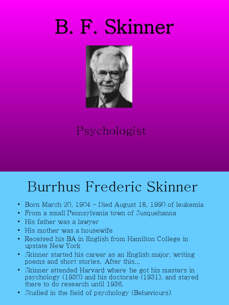 B. F. Skinner: Psychologist | Download Free PDF | Reinforcement ...