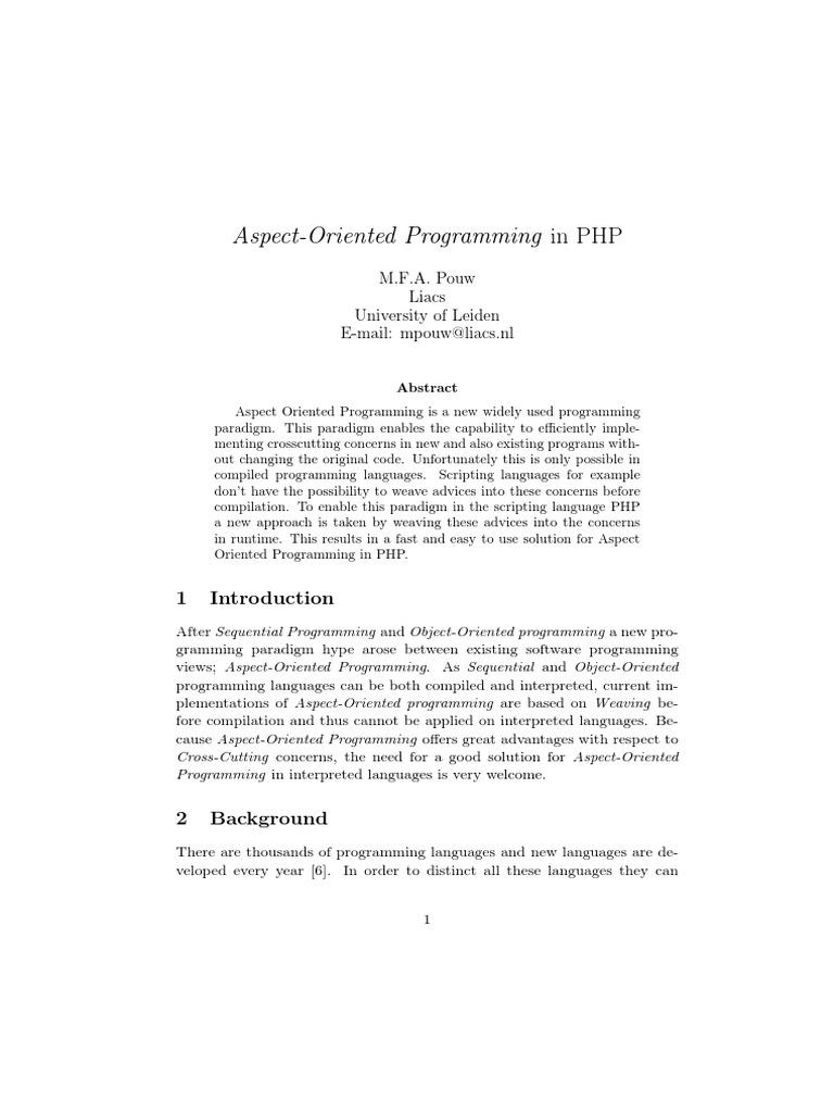 Aspect Oriented Programming In Php M F A Pouw Liacs University Of Leiden E Mail Mpouw Liacs