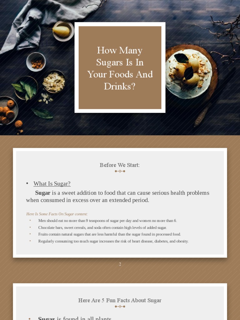 Sugars in Foods-Drinks Present | PDF | Sugar | Diet & Nutrition