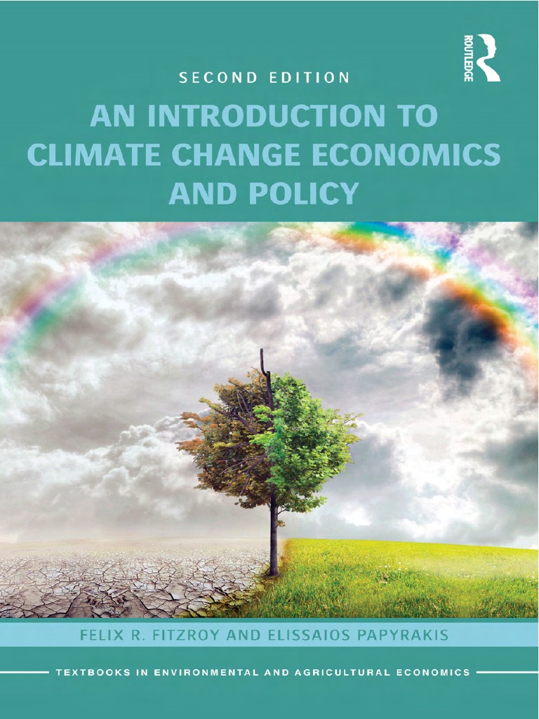 An Introduction To Climate Change Economics and Policy 2 Ed | PDF ...