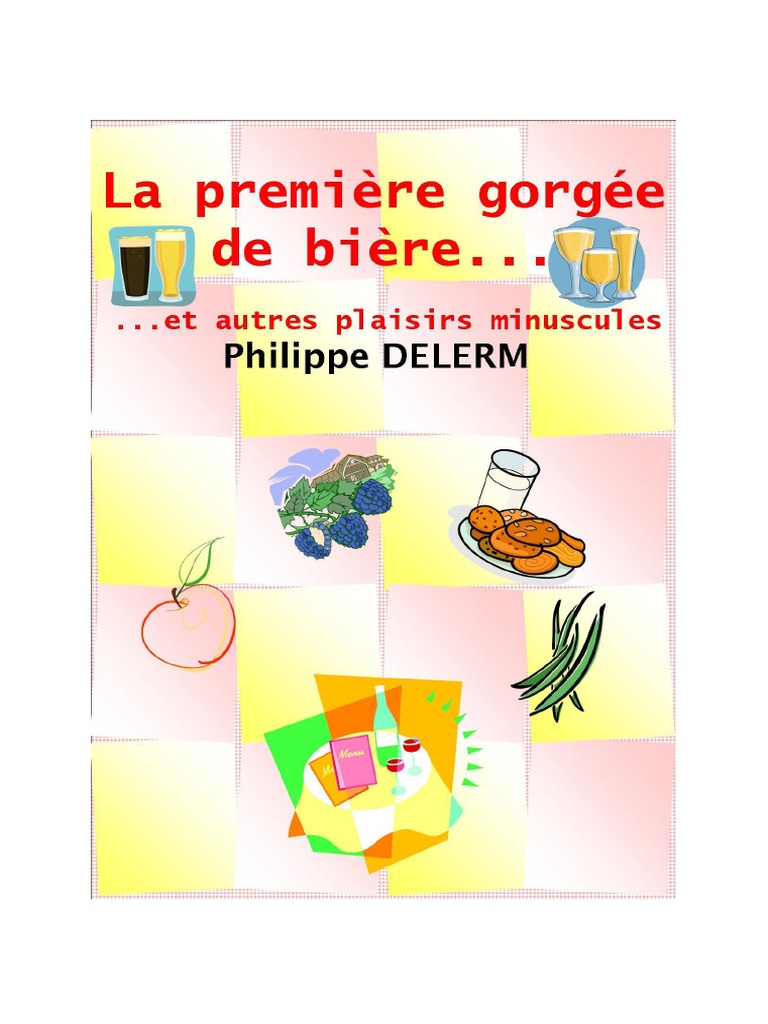 LA PREMIERE Gorgée de Bière Philippe DELERM Extraits | PDF