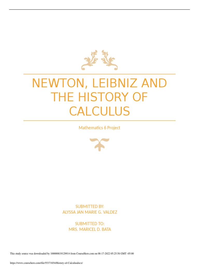 Newton, Leibniz and The History of Calculus: Mathematics 6 Project ...