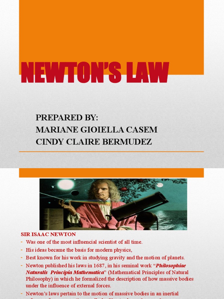 Newton'S Law: Prepared By: Mariane Gioiella Casem Cindy Claire Bermudez | PDF | Force | Newton's ...