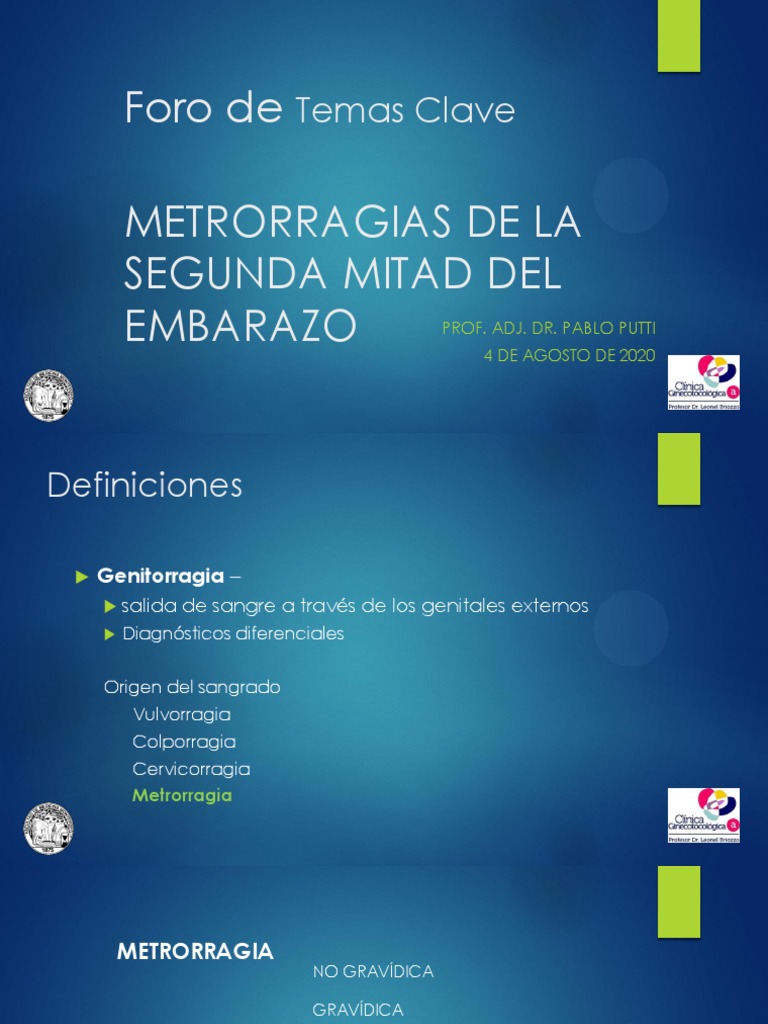 Foro Metrorragias de La Segunda Mitad Del Embarazo Prof. Adj. Dr. Putti ...