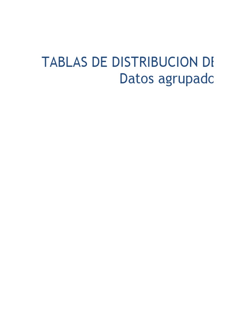 S13.s1 - 03 - Tabla Dist. Frecuencias Datos Agrupados | PDF | Muestreo (Estadísticas)
