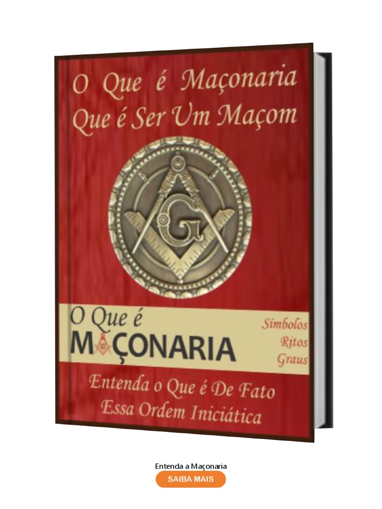 O Que É Maçonaria O Que É Ser Um Maçom | PDF | Loja Maçônica | Maçonaria