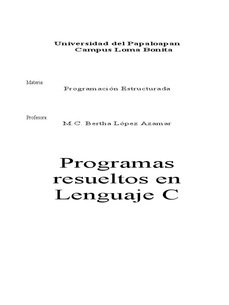 Programas Resueltos en C Bertha | Descargar gratis PDF | Estructura de datos de matriz | Puntero ...