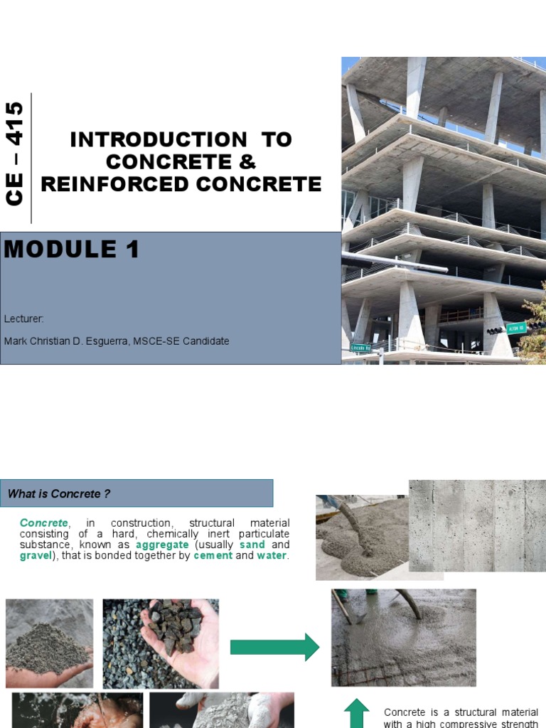 Introduction To Concrete & Reinforced Concrete: Lecturer: Mark Christian D. Esguerra, MSCE-SE ...