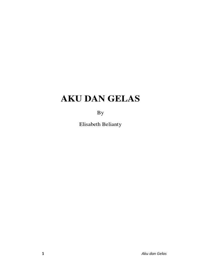 Aku Dan Gelas | PDF | Seni & Disiplin Bahasa