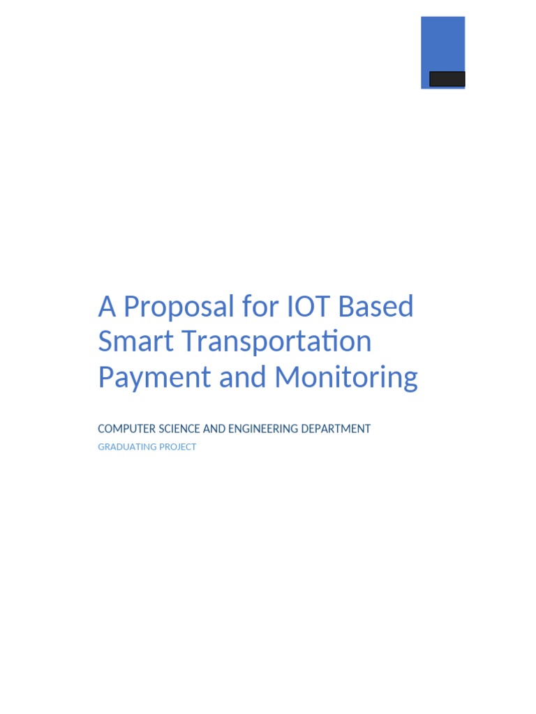 A Proposal For IOT Based Smart Transportation Payment and Monitoring - 1 | Download Free PDF ...