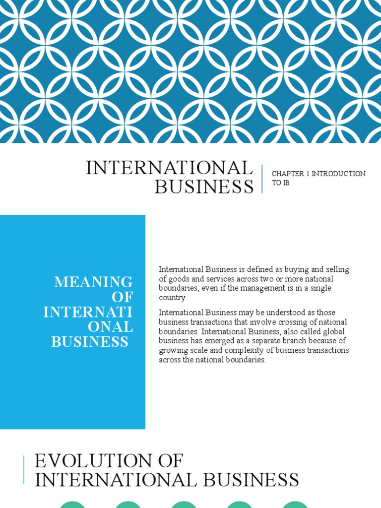 International Business: Chapter 1 Introduction To Ib | PDF | Business | Market (Economics)