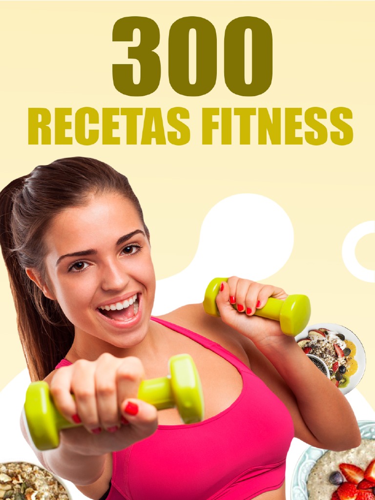 300 Recetas Fit | PDF | Panes | Postres