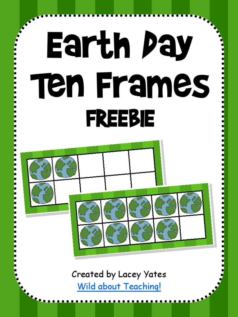 Earth Day Ten Frames: Freebie | PDF