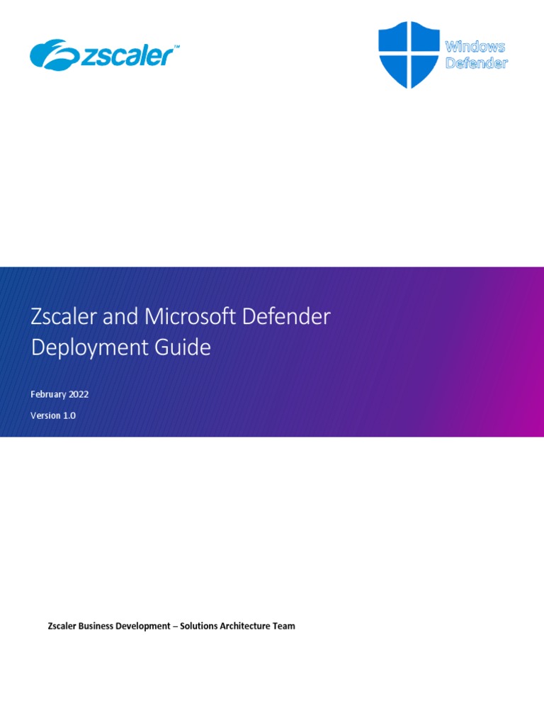 Zscaler Microsoft Defender Deployment Guide | PDF | Malware | Cloud ...