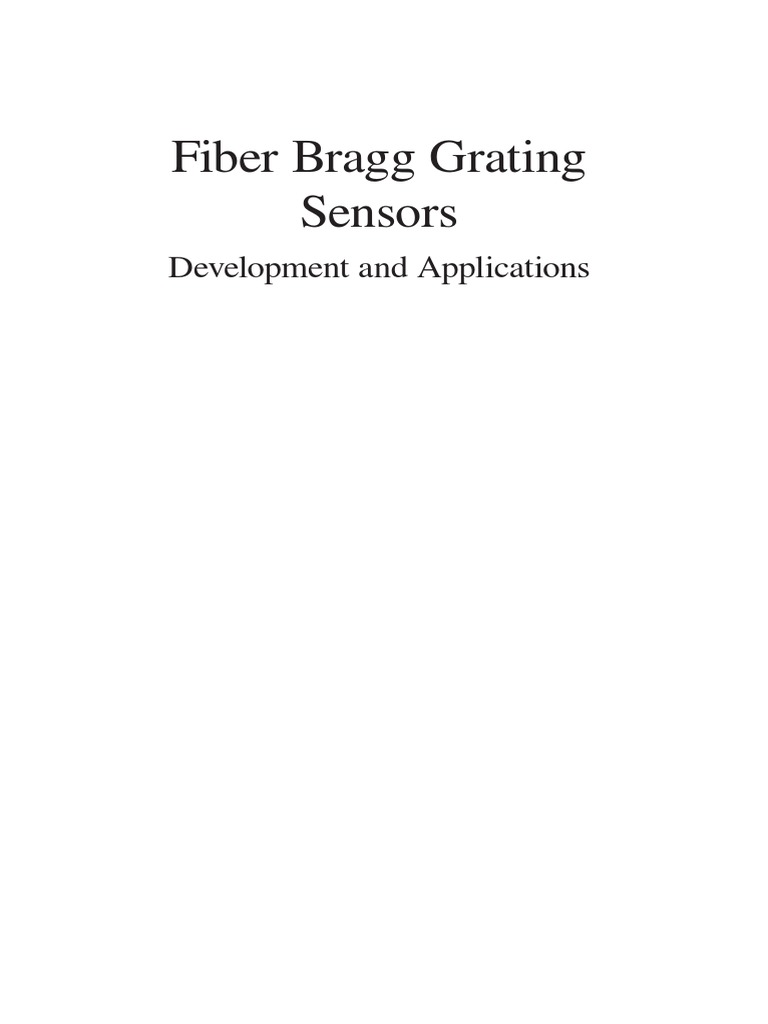 Fiber Bragg Grating Sensors: Development and Applications | PDF ...