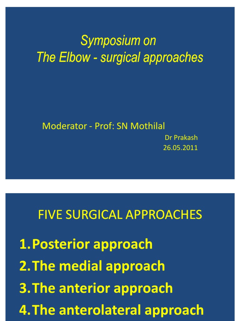 Surgical Approaches Elbow | PDF | Elbow | Arm