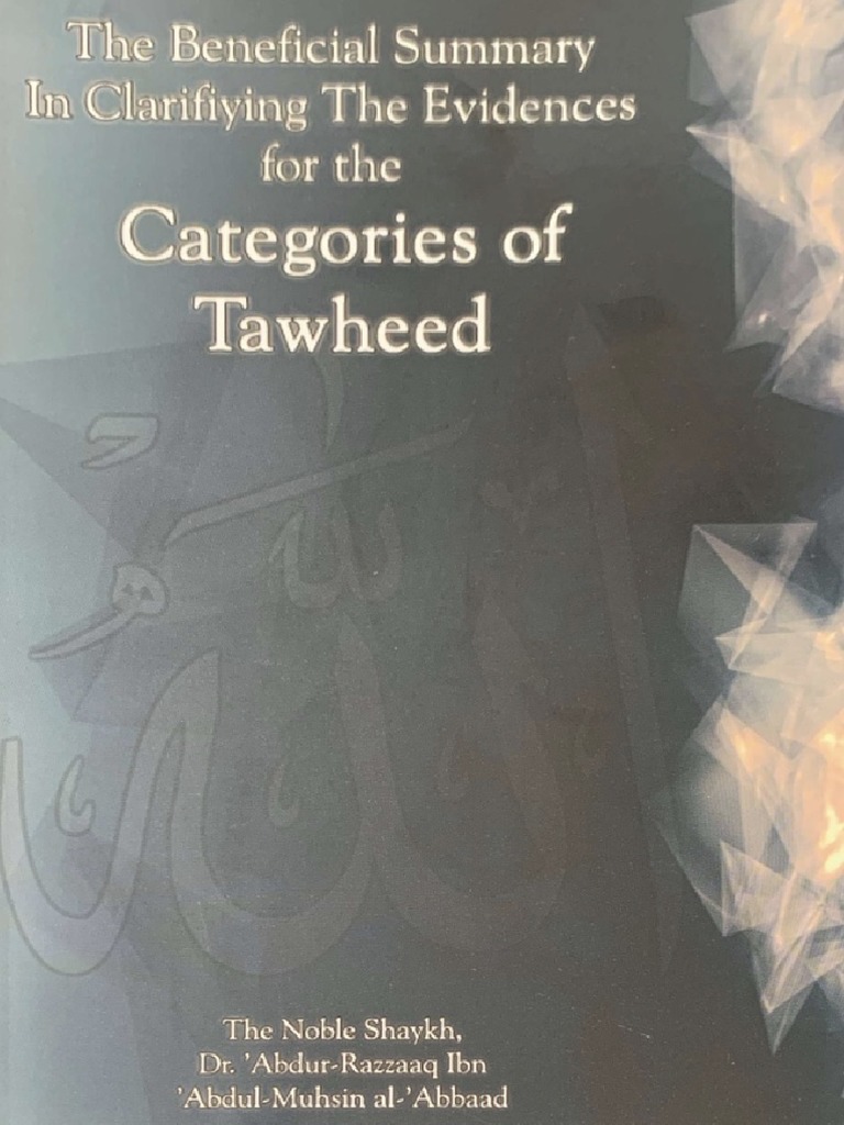 Clarifying The Evidences For The Categories of Tawheed Sh. Abdur Razzaq ...