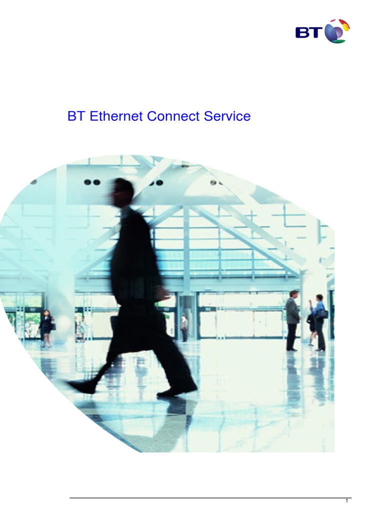 BT Ethernet Connect Service Overview | PDF | Computer Network | Fiber ...