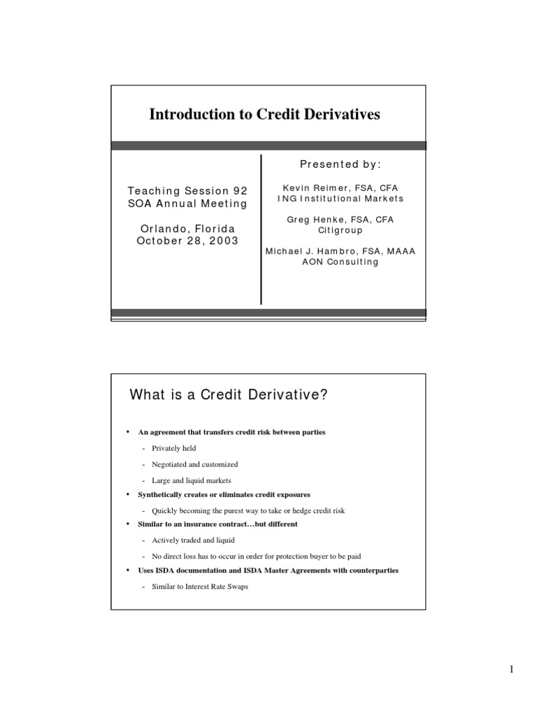 Introduction to Credit Derivatives: Understanding the Growth and Uses ...
