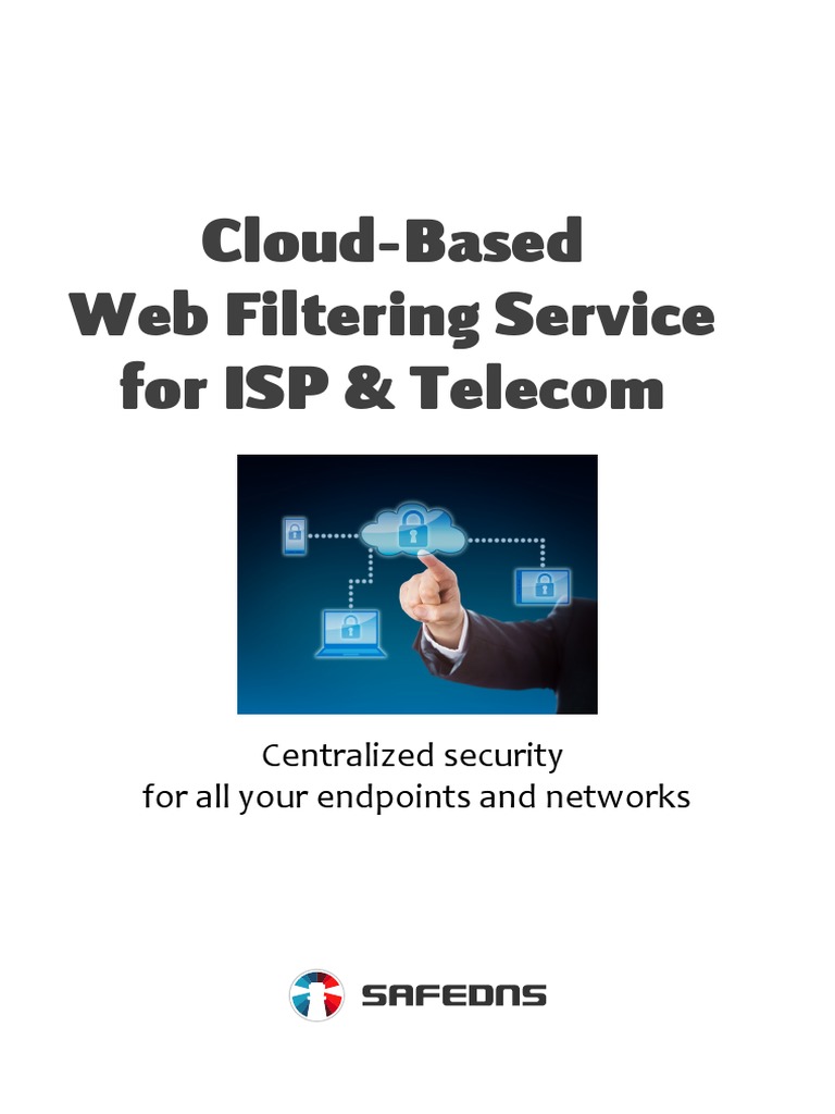 Safedns Web Filtering Service For Isp Wp Pdf Internet World Wide Web
