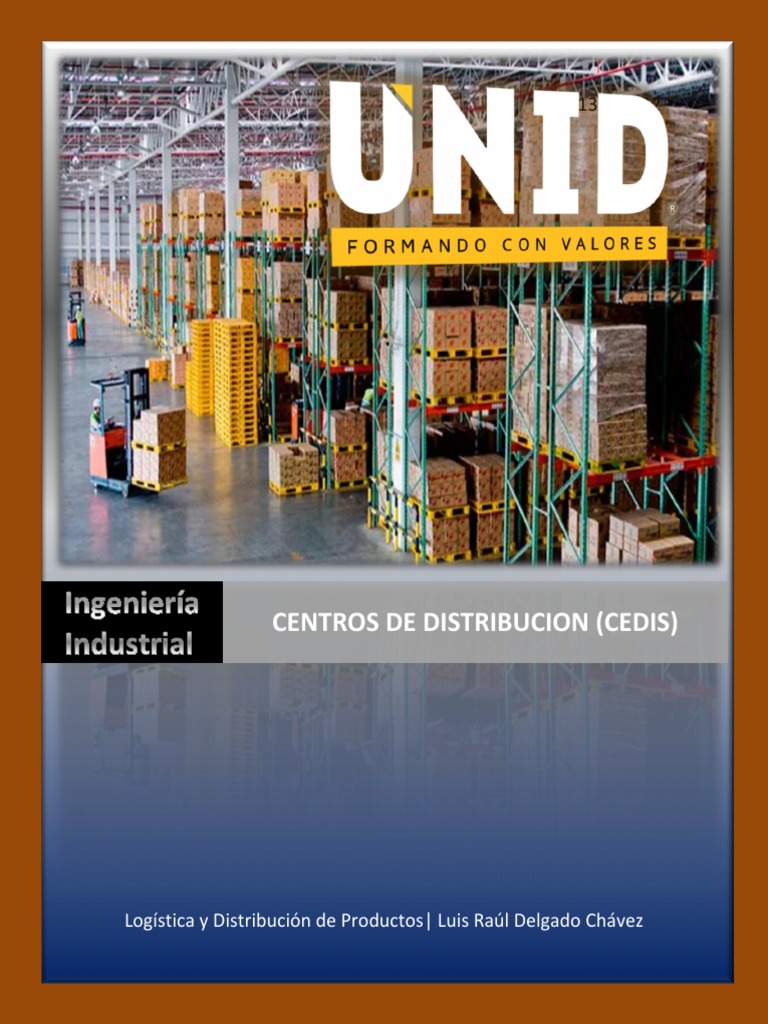 Organización y diseño de centros de distribución (CEDIS) para una ...