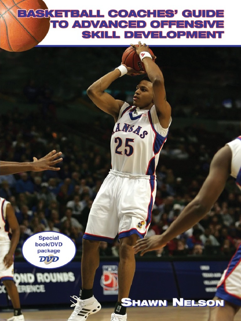Basketball Coaches' Guide To Advanced Offensive Skill Development | PDF | Motivation | Motivational