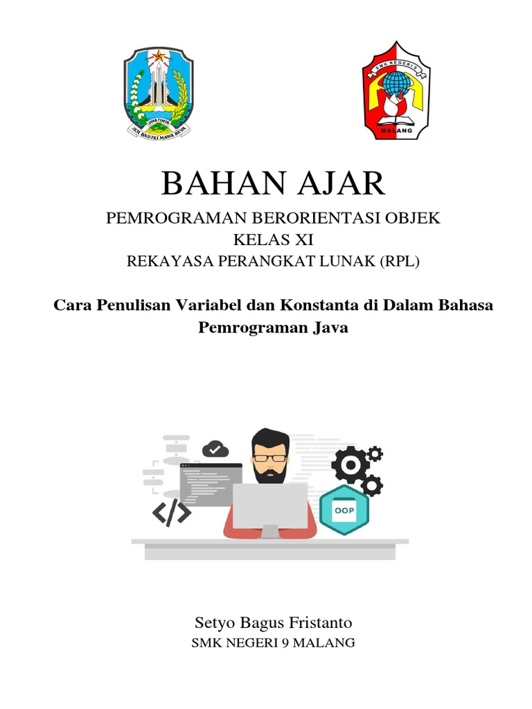 PBO - Pertemuan 4 - Materi Penulisan Variabel Dan Konstanta Bahasa Java ...