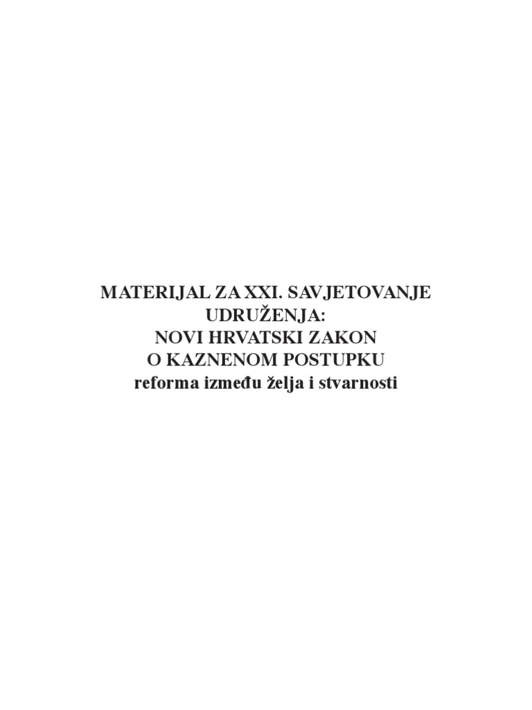 01 Novi Zakon o Kaznenom Postupku | PDF