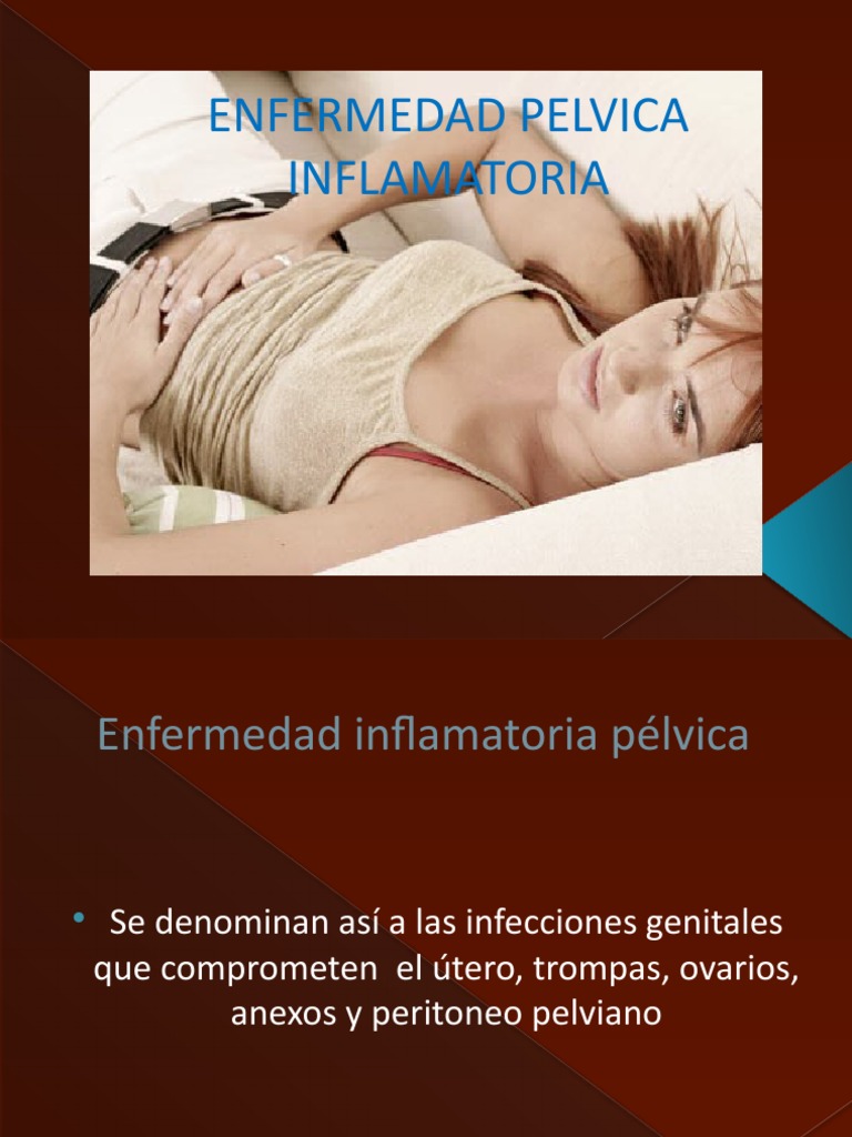 Enfermedad Pélvica Inflamatoria: Causas y Tratamientos | PDF | Especialidades Medicas | Medicina